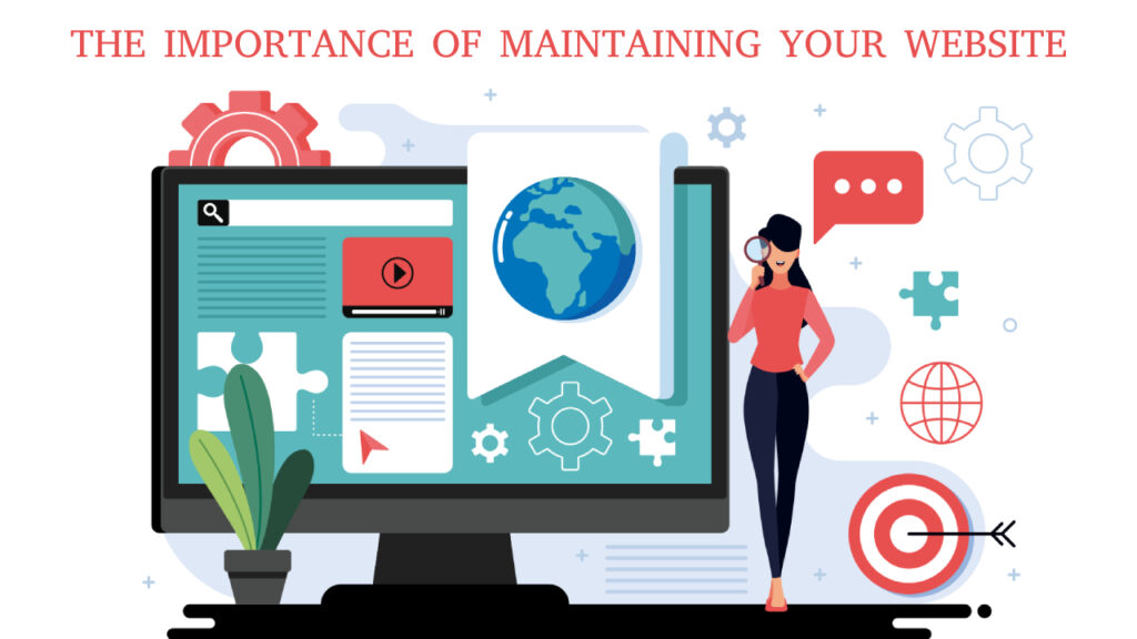 The Importance Of Maintaining Your Website - Creative Technologies - Blog